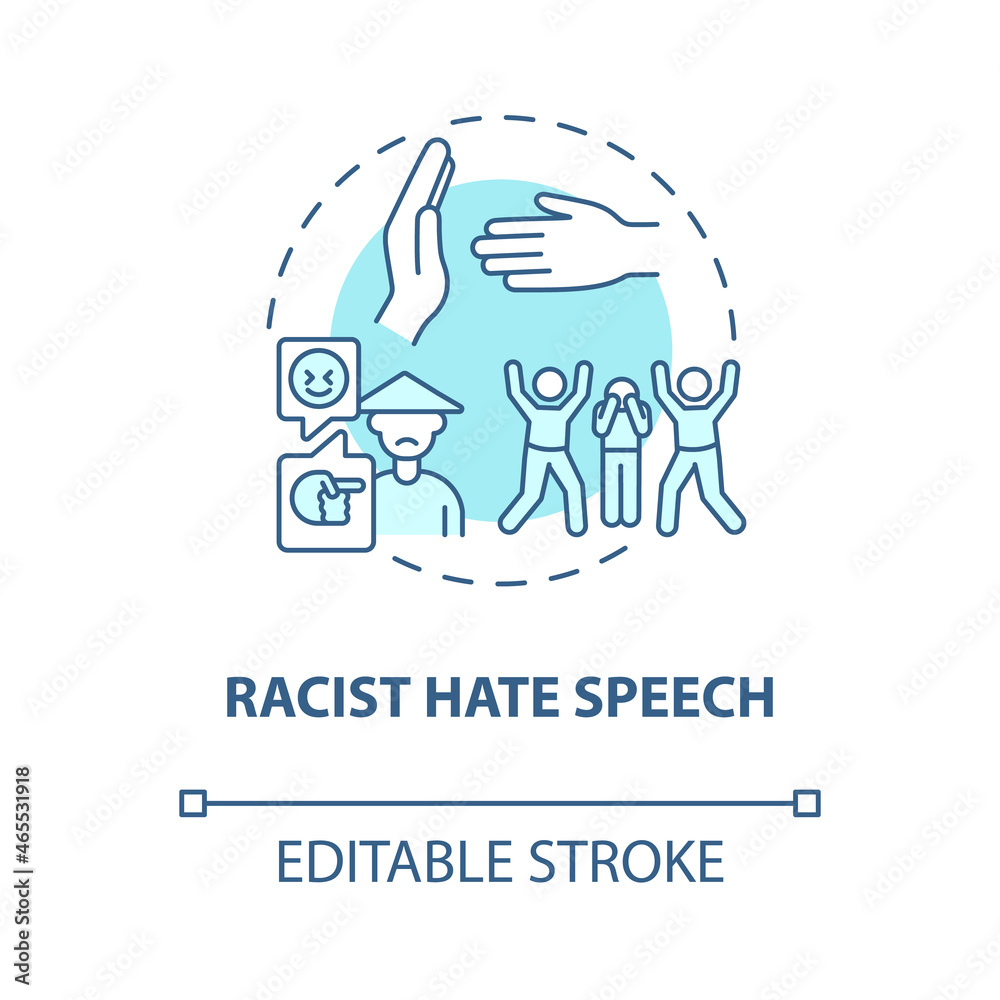 Racist hate speech blue concept icon. Human rights violation abstract ...