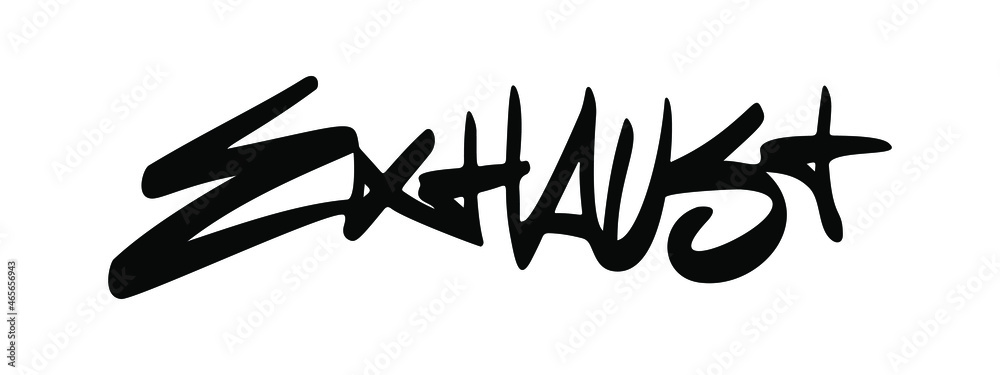 Exhaust - isolated inscription on white background. Hand lettering ...