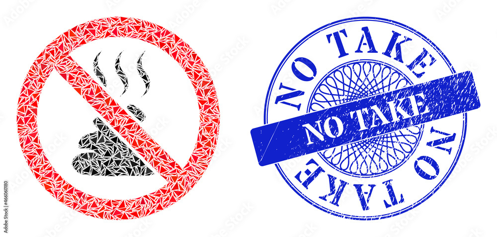 Stop shit smell collage of triangle parts, and No Take grunge seal ...