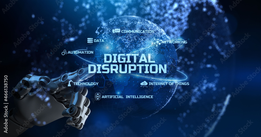 Digital disruption digitalization innovation internet technology ...