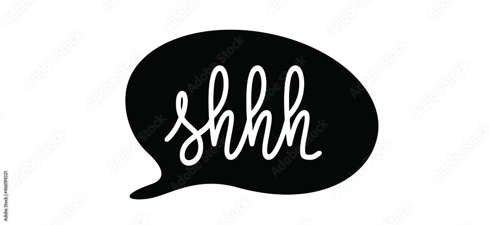 Slogan shhhh sign. Stop, please be quiet icon ( psssst ). Forbad ...