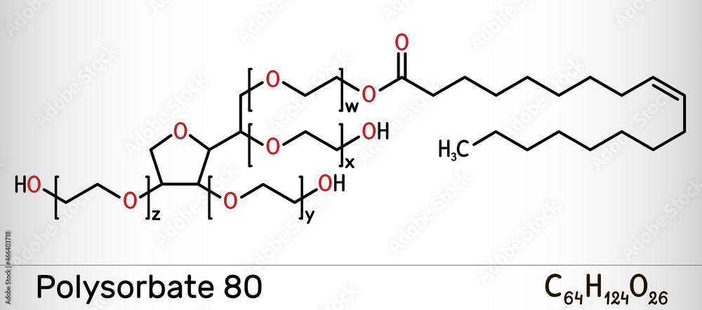 Polysorbate 80 molecule. Polysorbate is nonionic surfactant and ...