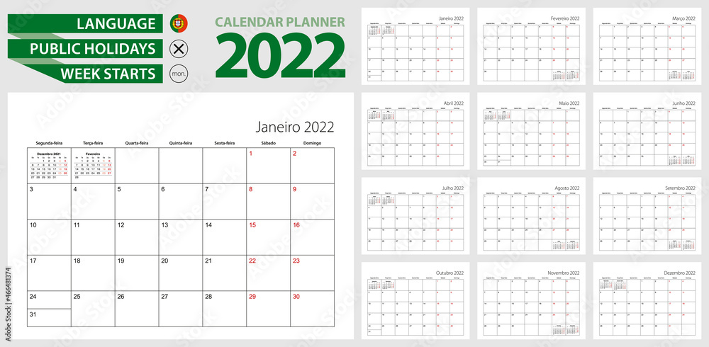 Portuguese calendar planner for 2022. Portuguese language, week starts ...
