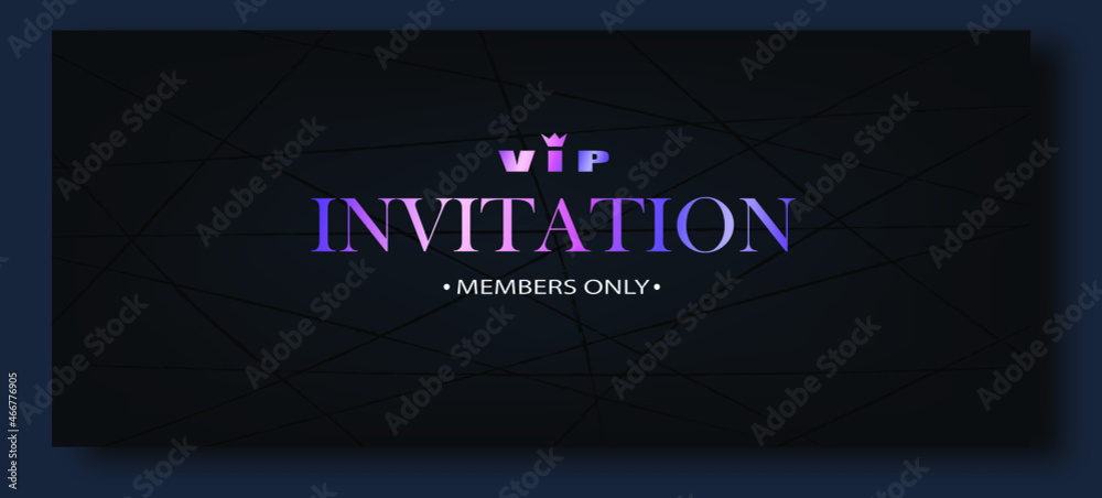 VIP invitation members only. Luxury party invitation design. For ...