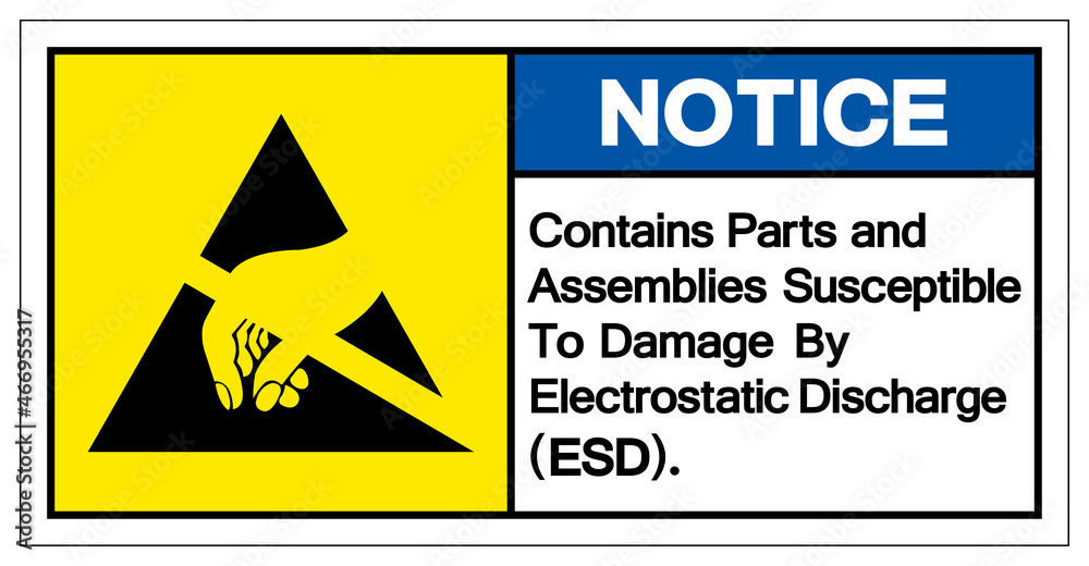 Notice Contains Parts and Assemblies SusceptibleTo Damage By ...