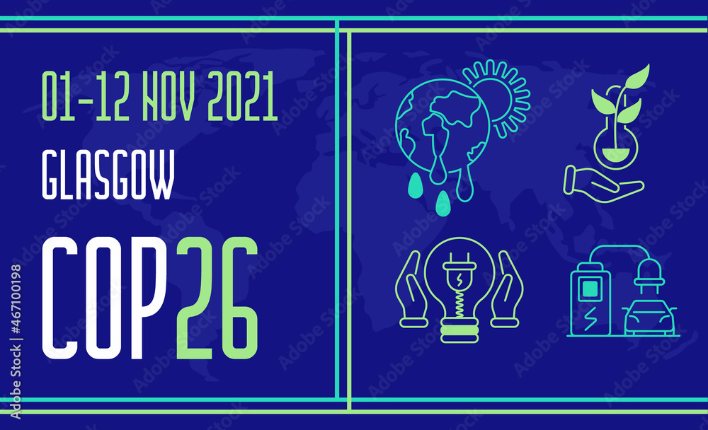COP 26 Glasgow 2021 banner vector illustration. Poster, flyer, Climate ...