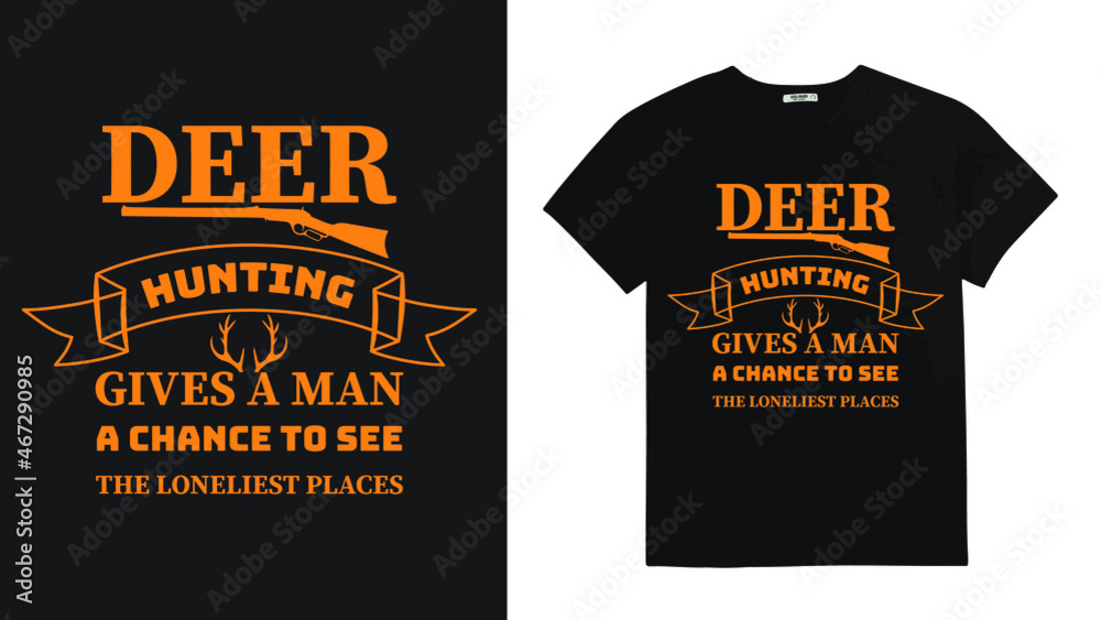 Hunting Typography quotes T-shirt Design print template, T-Shirt Design ...