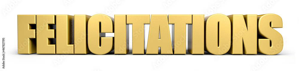 Félicitations word made from realistic gold isolated on white ...