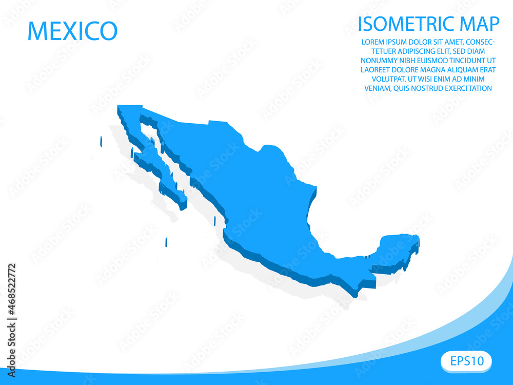 Modern vector isometric of Mexico blue map. elements white background ...