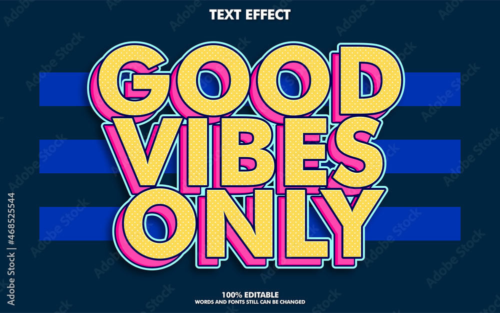 Good vibes only sticker text effects. 80s retro pop art text effects Stock Vector | Adobe Stock