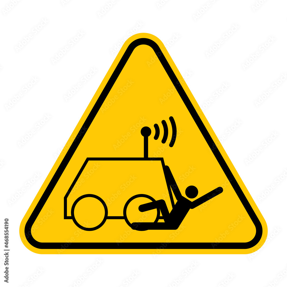 Automated or remote-controlled vehicles warning sign. Vector ...