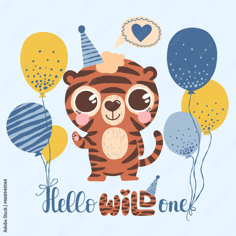 Happy Birthday greeting card template with cute cartoon little tiger saying Hello wild one. Baby ...
