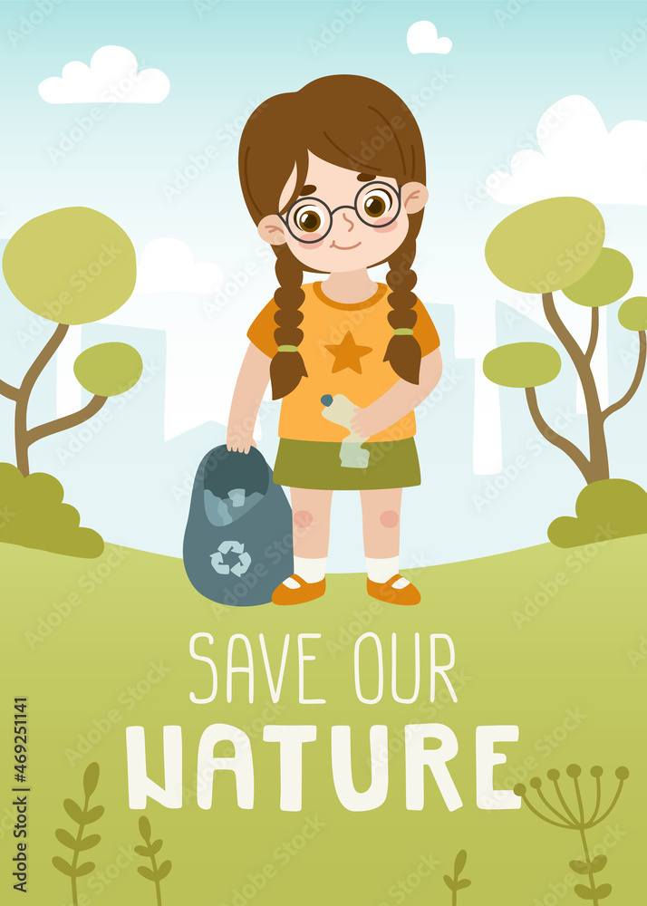 Pretty cartoon girl collect plastic waste for recycling. Poster about ...
