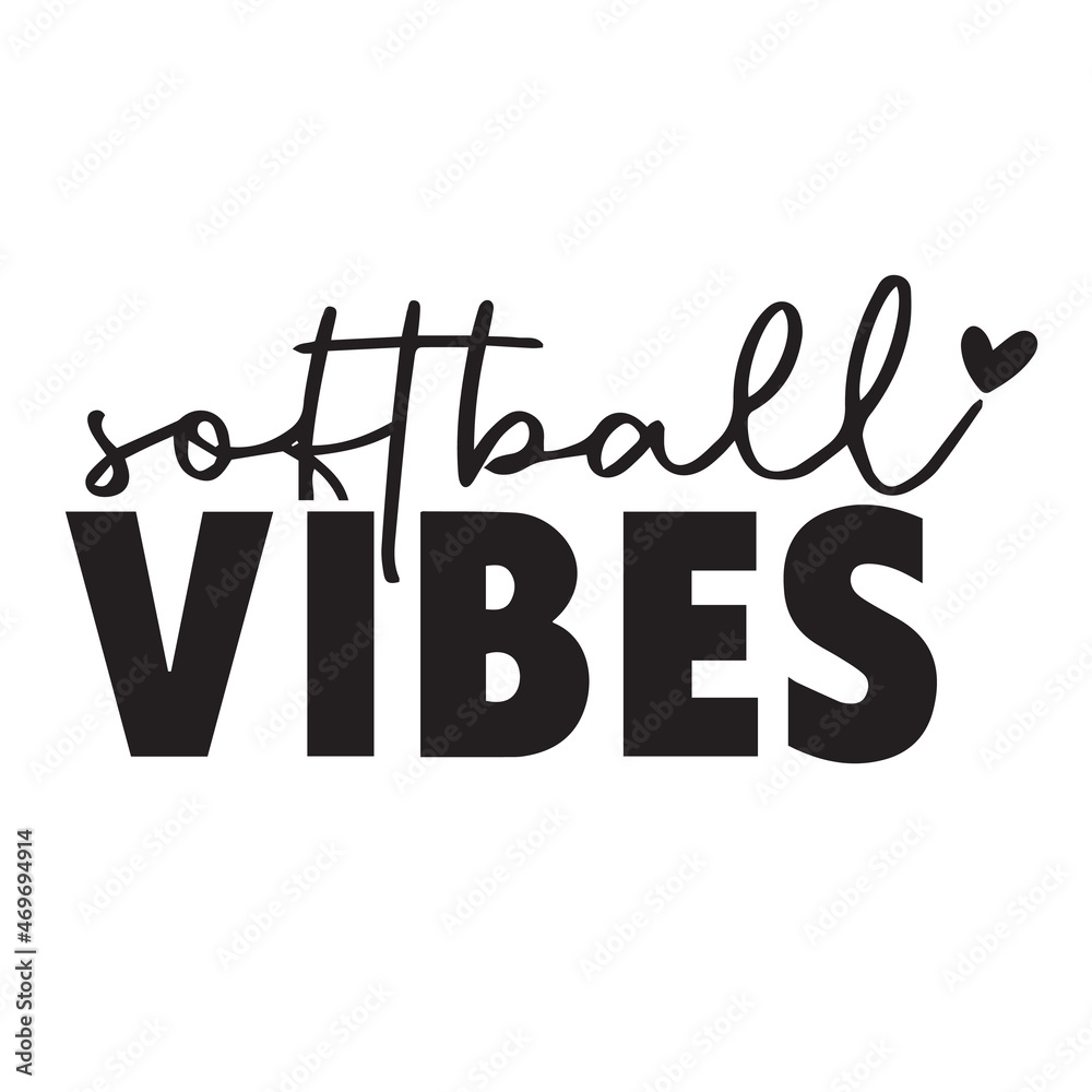 softball vibes background lettering calligraphy,inspirational quotes ...