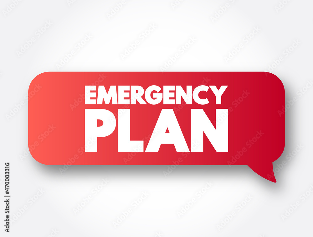 Emergency Plan text message bubble, concept background Stock Photo ...