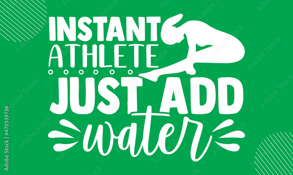 Instant athlete just add water- Swimming design is perfect for projects ...
