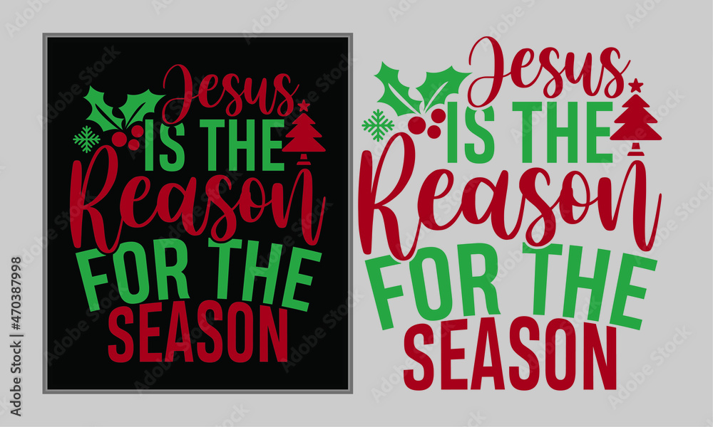 Jesus Is The Reason For The Season, Holiday Gift, Christmas Season ...