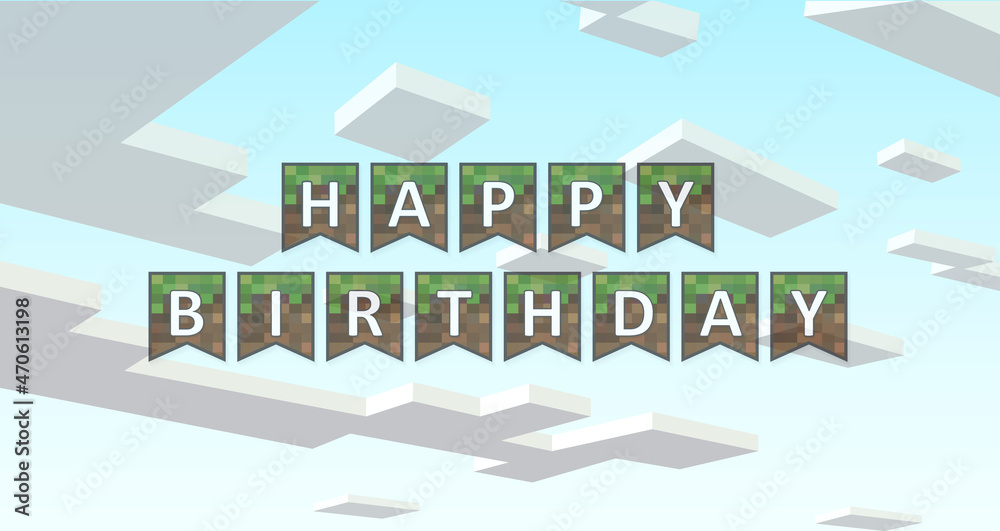 Happy birthday. Flat birthday greeting background of eight bit style ...