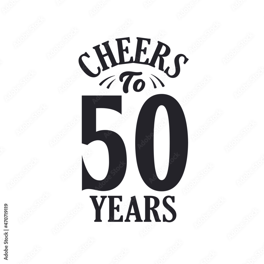 50 years vintage birthday celebration, Cheers to 50 years Stock-Vektorgrafik | Adobe Stock