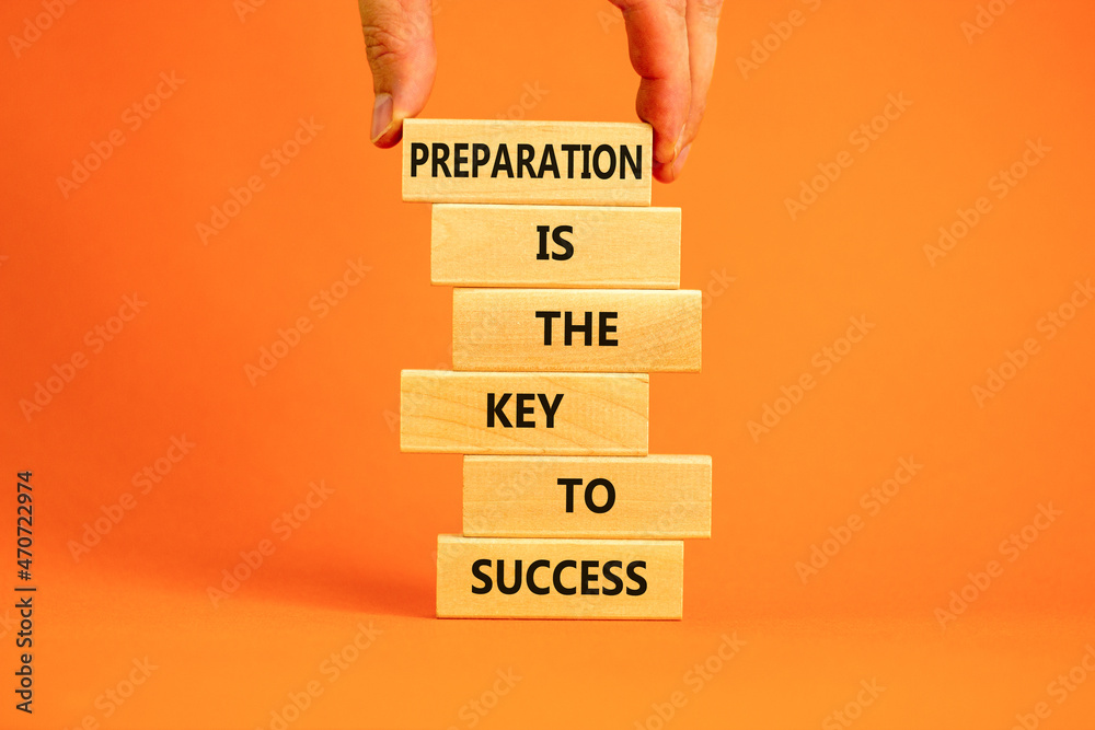 Preparation and success symbol. Wooden blocks with words Preparation is ...