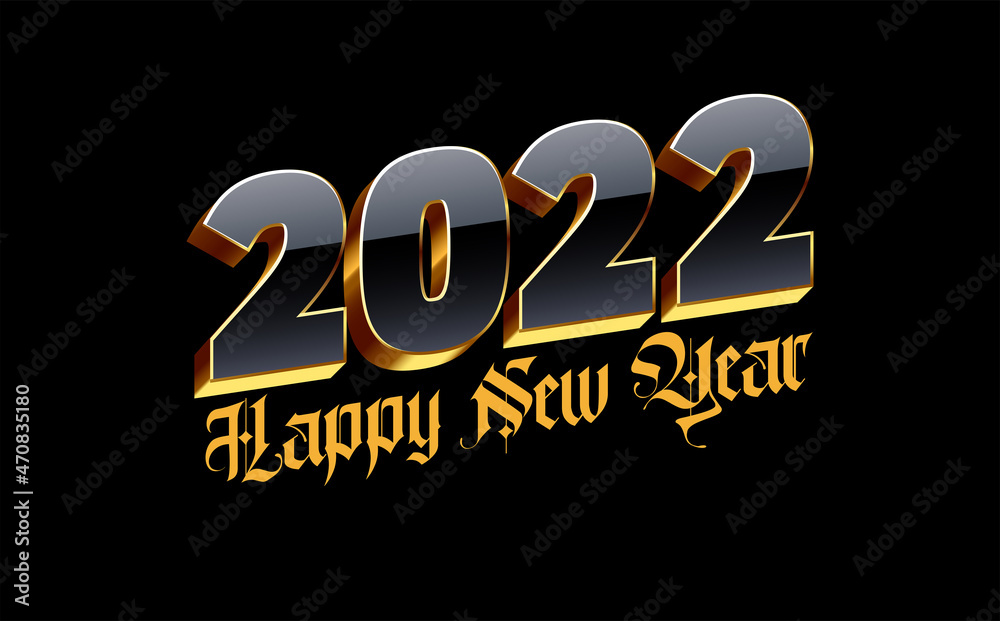 Happy New Year 2022 Wishing Celebration Golden Black 3D Script Text ...
