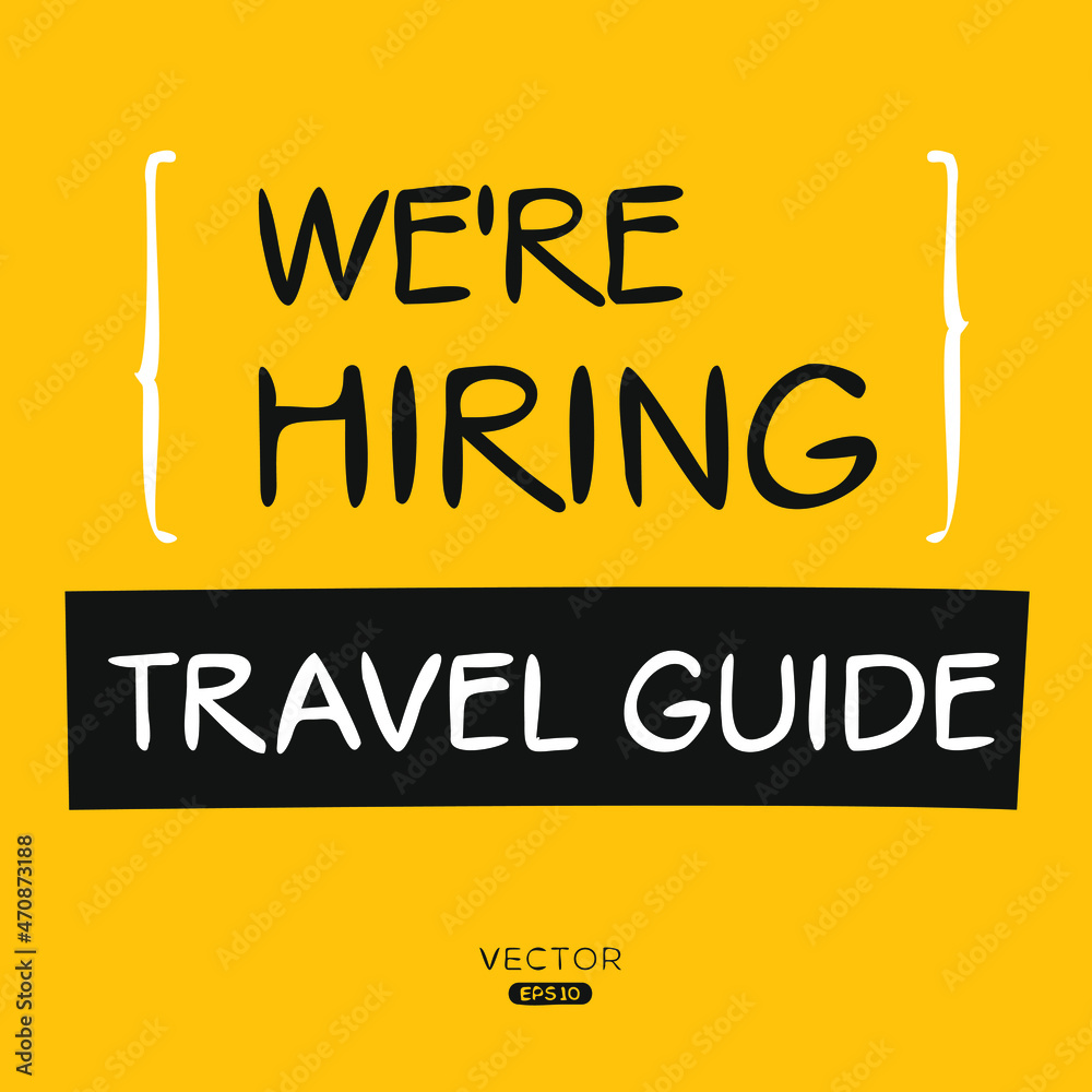 We are hiring Travel Guide, vector illustration. Stock Vector | Adobe Stock