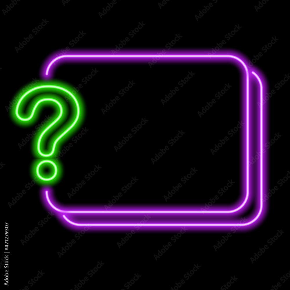 Neon frame with question mark, exclamation mark, quotes. Square text ...