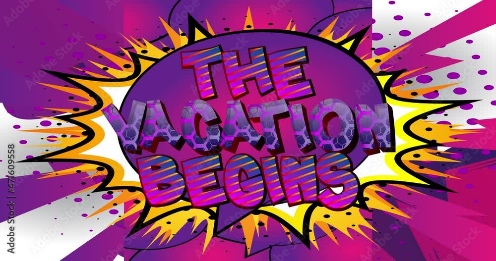 The Vacation Begins. Motion poster. 4k animated Comic book word text ...