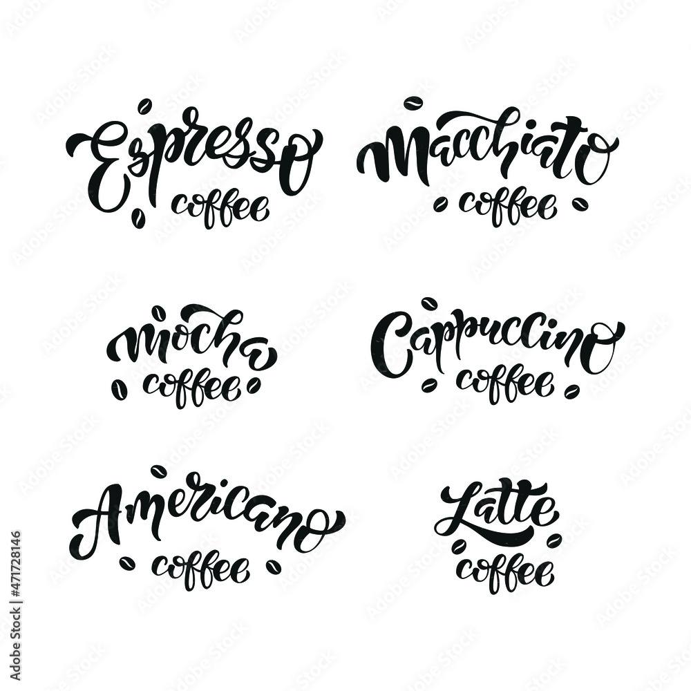 Hand drawn lettering coffe set. Vector illustration. Typography text ...