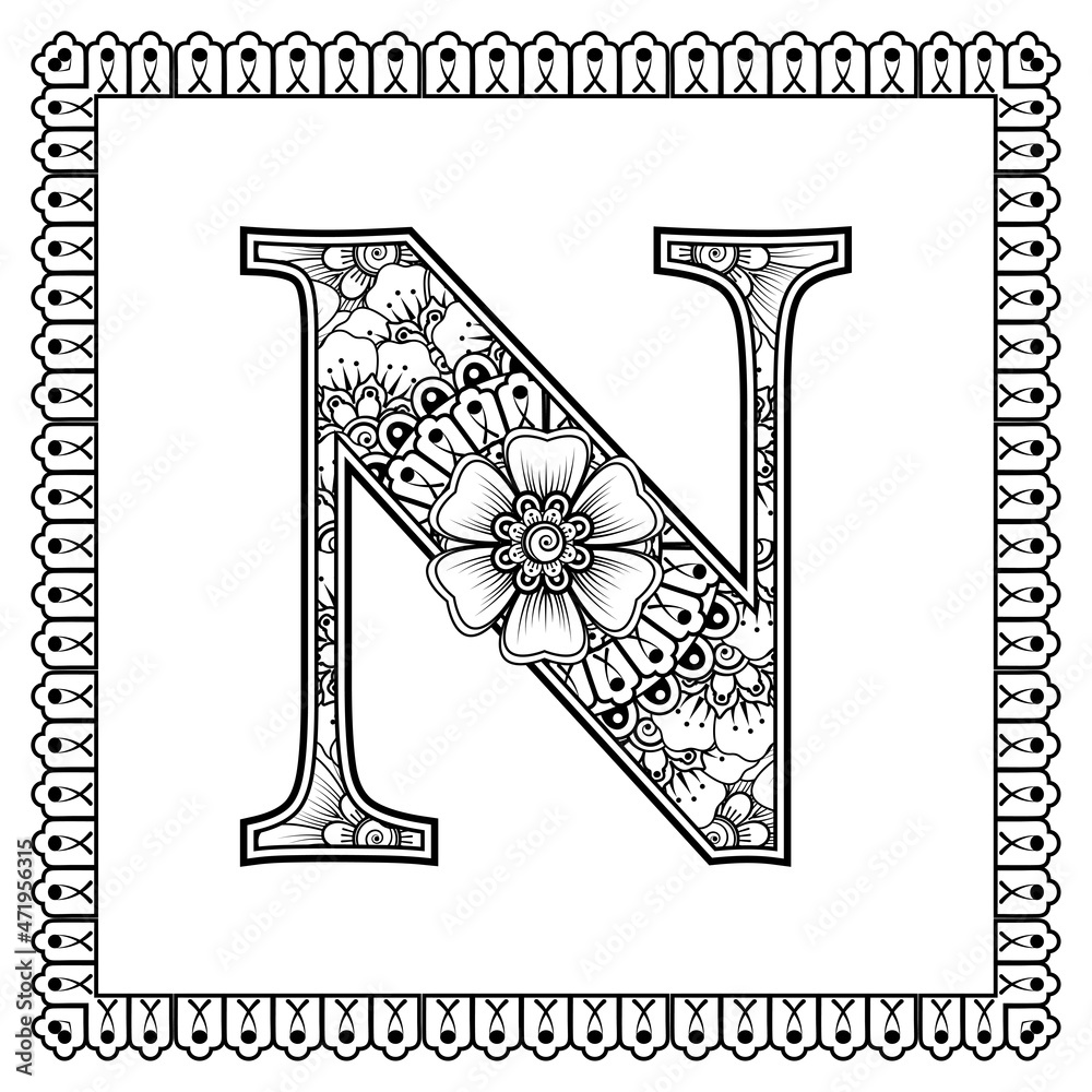 Letter N made of flowers in mehndi style. coloring book page. outline ...