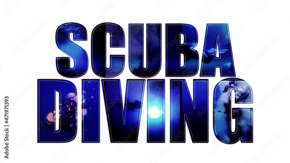 Scuba Diving Conceptual Video - Animated Text On White Background. Open ...