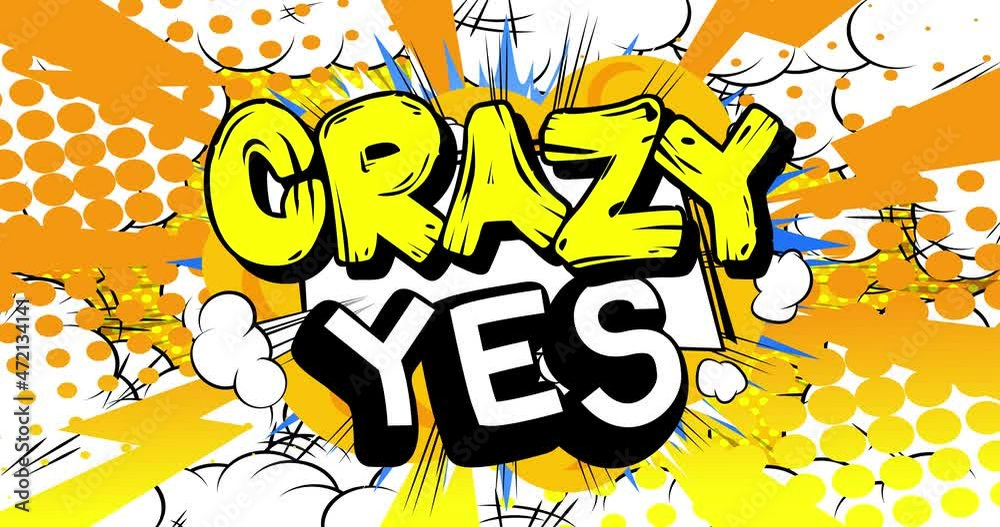 Crazy Yes. Motion poster. 4k animated Comic book word text moving on ...