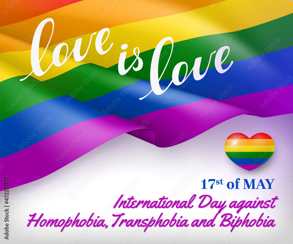 Love is love festive banner with LGBT waving flag. May 17 International ...