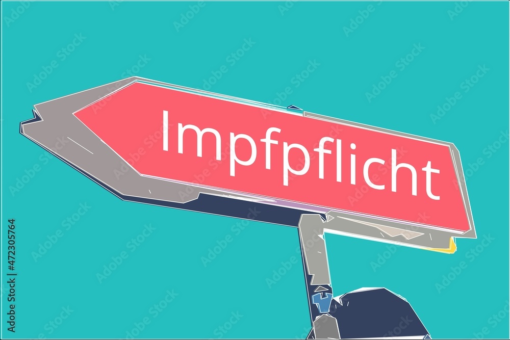 Schild mit Beschriftung Impfpflicht - Rotes Schild Symbol als Wegweiser ...