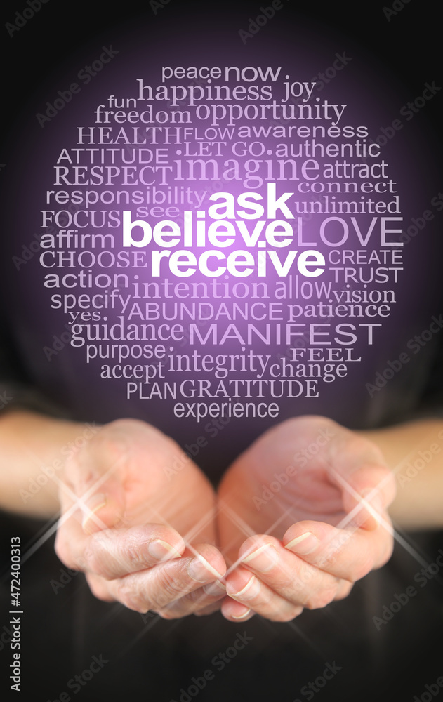 Ask Believe Receive Word Circle - female cupped hands with gentle ...