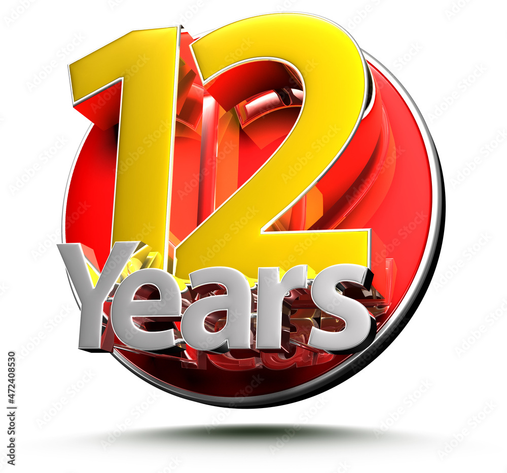 Sign 12 years isolated on white background 3D illustration with ...