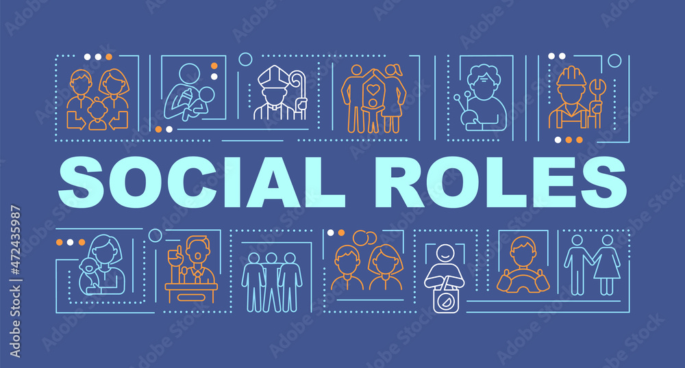 Social roles blue word concepts banner. Moral norms for people function ...