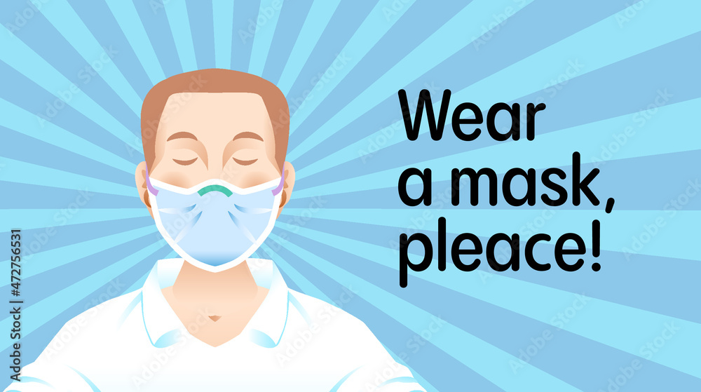 Wear a mask. Corona virus poster template with cartoon style boy. Use ...