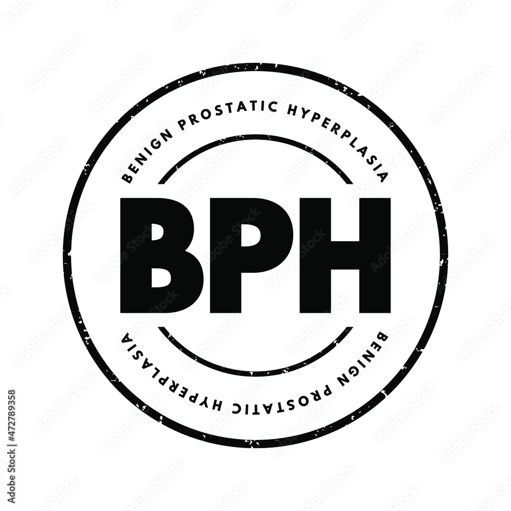 BPH - Benign Prostatic Hyperplasia acronym, medical concept background ...