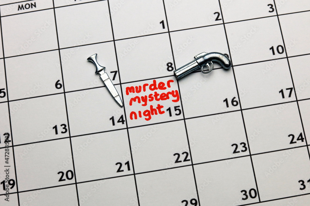 murder mystery night written on a calendar with a pistol and dagger ...