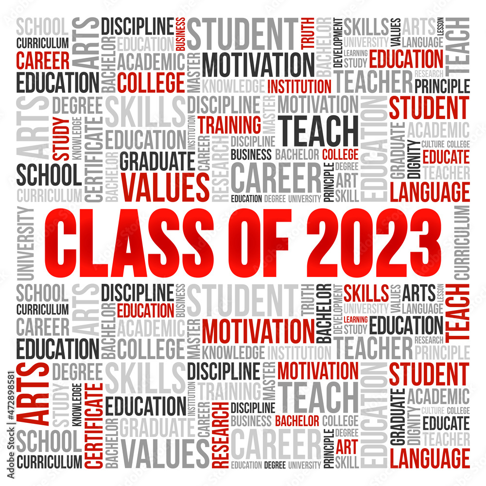 CLASS OF 2023 word cloud collage, education concept background Stock ...