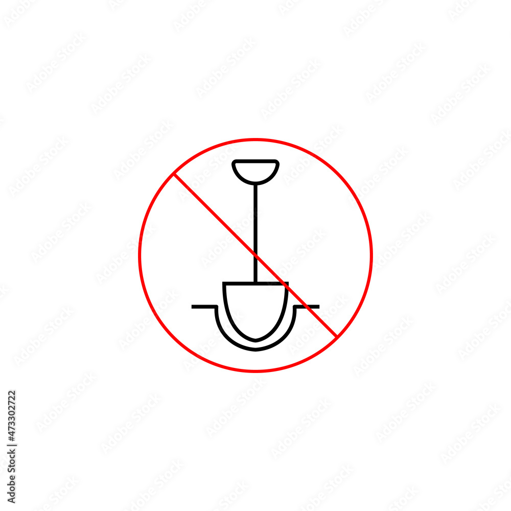 No digging forbidden sign and icon. Simple symbol with crossed out ...