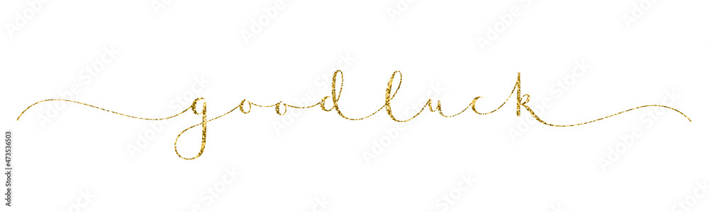 Poster GOOD LUCK gold vector brush calligraphy banner with swashes ...