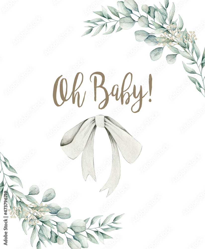 Watercolor illustration card oh baby with eucalyptus frame and bow ...