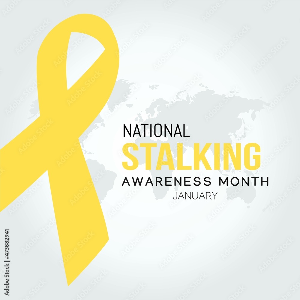 Stalking Awareness Month