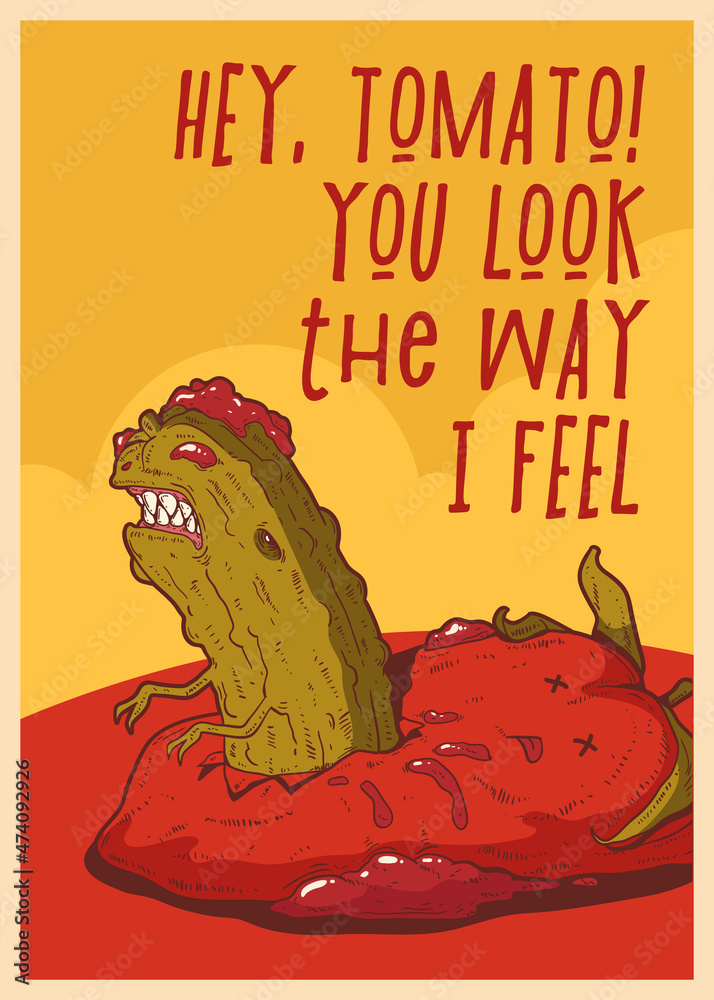 Funny poster, print, dark humor. Humorous vector illustration of creepy ...