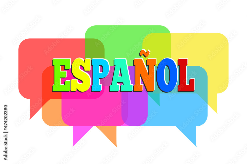 Spanish Language Learning Concept Colorful bubbles Speech with word ...