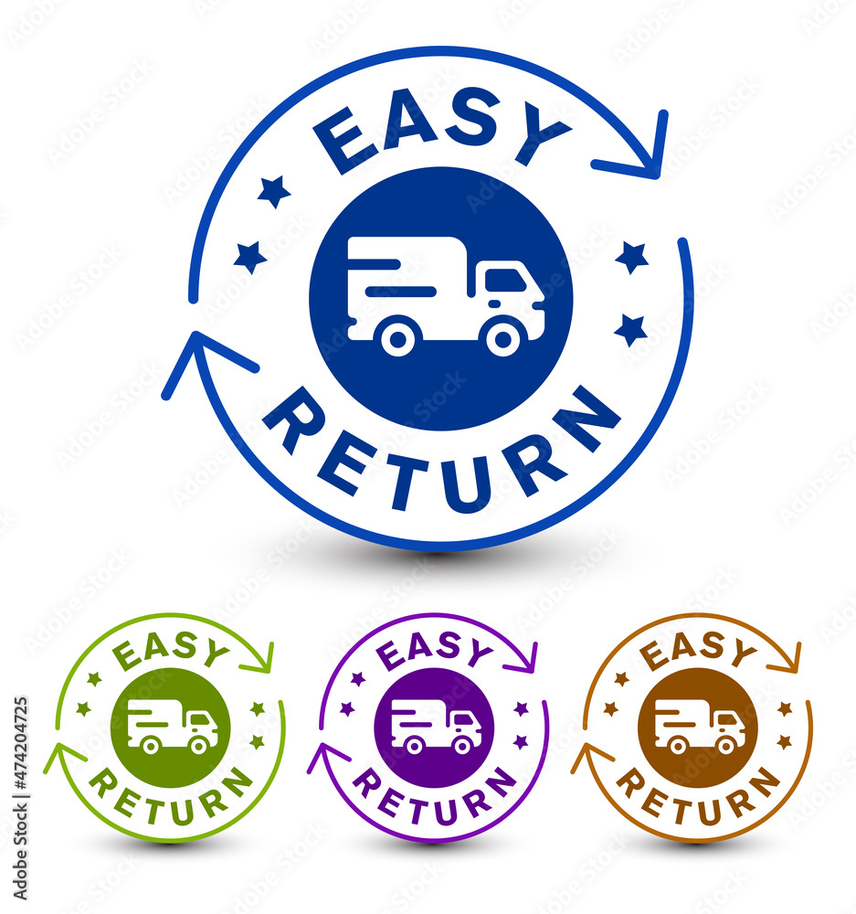 Easy return icon, badge, a symbol with a delivery truck, and four ...