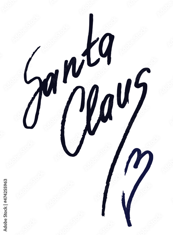Christmas calligraphic signature of Santa Claus with heart. Isolated ...