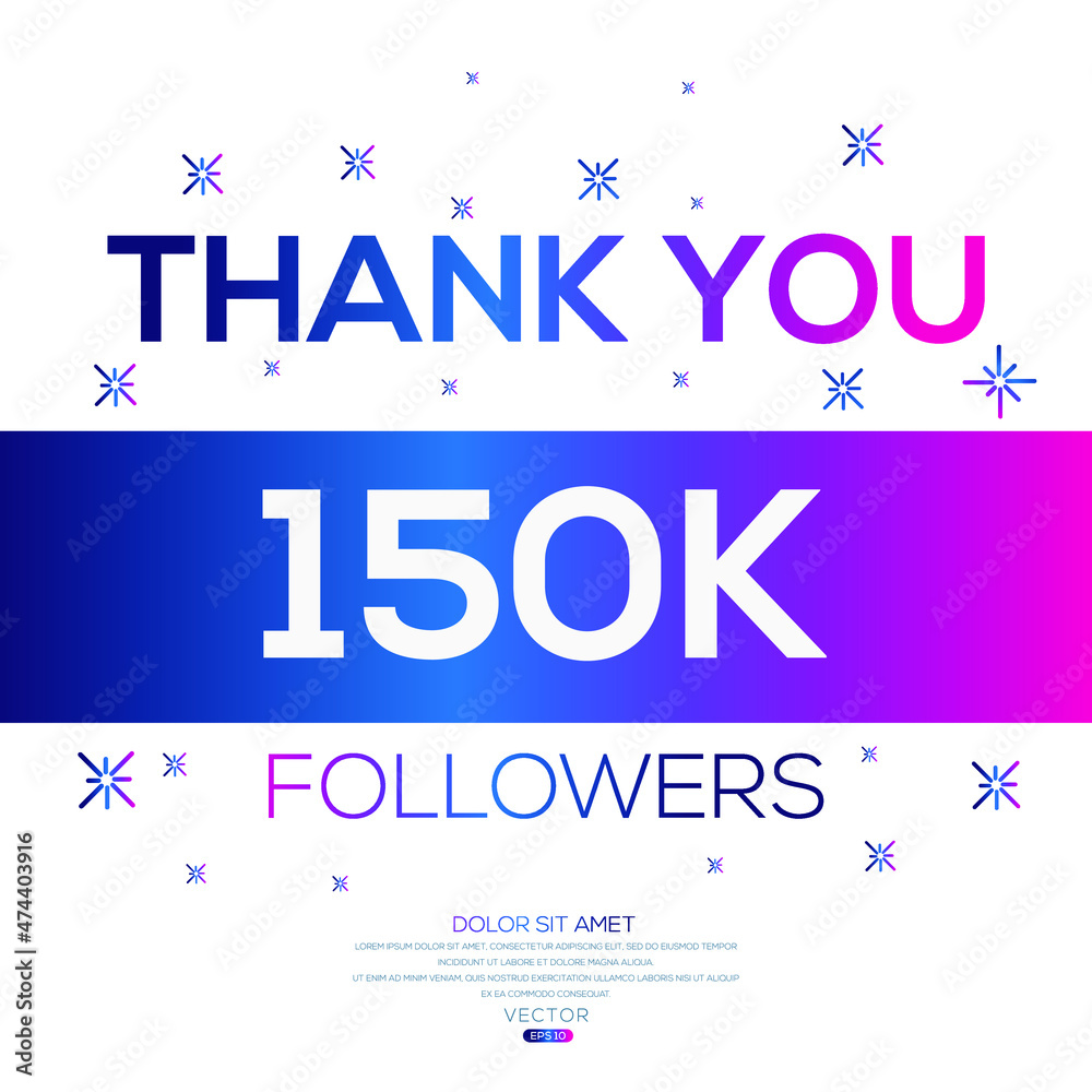 Creative Thank you (150k, 150000) followers celebration template design ...